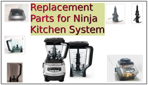 Replacement Parts For Ninja Kitchen System
