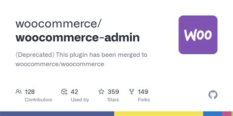 GitHub Woocommerce Woocommerce Admin Deprecated This Plugin Has Been Merged To Woocommerce