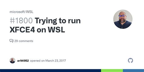 Trying To Run XFCE On WSL Issue Microsoft WSL GitHub