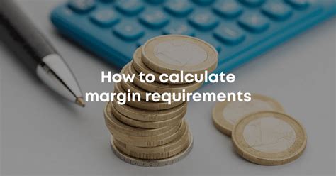 How To Calculate Margin Requirements BlackBull Markets