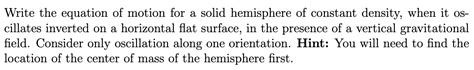 Homework And Exercises Oscillating Inverted Hemisphere Lagrangian