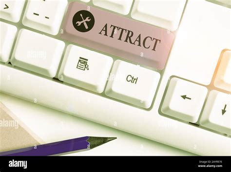 Conceptual Hand Writing Showing Attract Concept Meaning To Draw By A Physical Force Causing Or