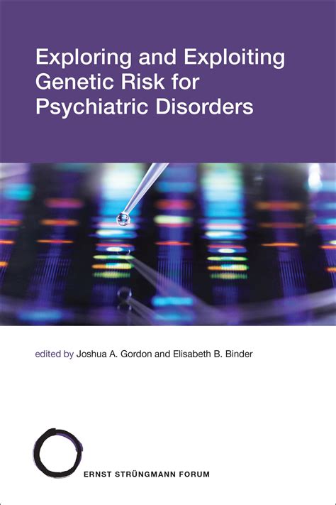 Exploring And Exploiting Genetic Risk For Psychiatric Disorders By Joshua A Gordon Penguin