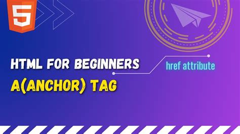 35 HTML anchor tag | HTML a tag and href attribute | HTML hyper links | Navigate between ...
