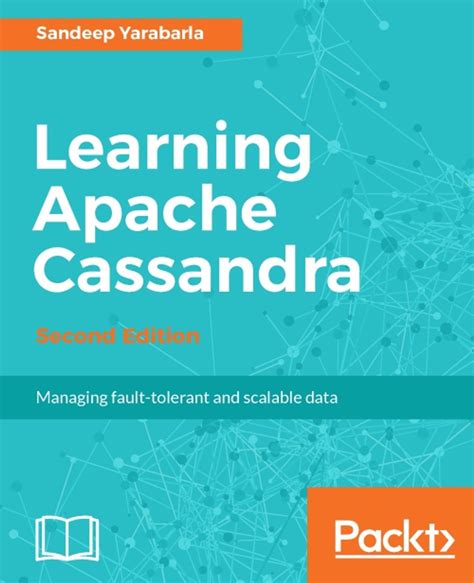 Learning Apache Cassandra Second Edition Ebook By Sandeep Yarabarla