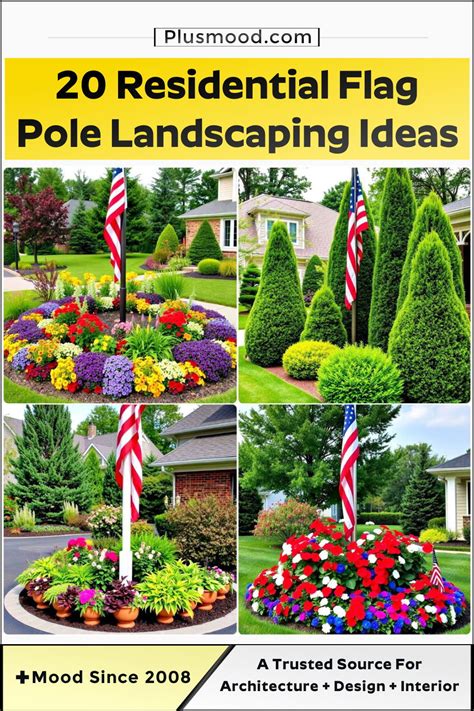 20 Residential Flag Pole Landscaping Ideas For Patriotic
