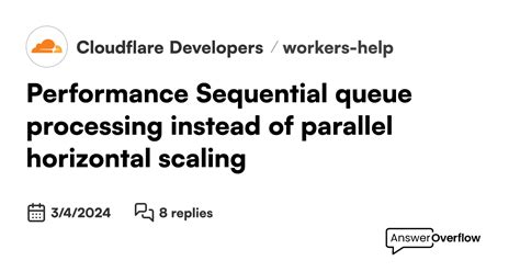 performance sequential queue processing instead of parallel