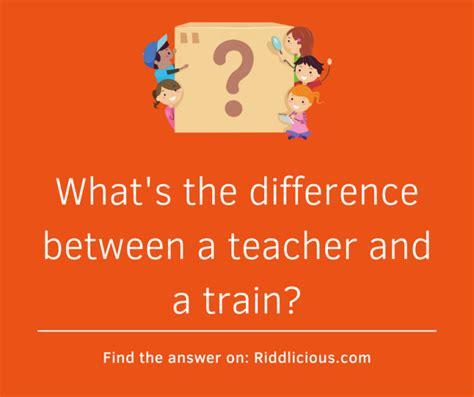 What S The Difference Between A Teacher And A Train