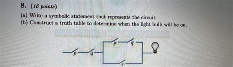 Solved Write A Symbolic Statement That Represents The Chegg