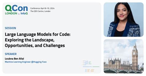 Qcon London 2024 Large Language Models For Code Exploring The Landscape Opportunities And