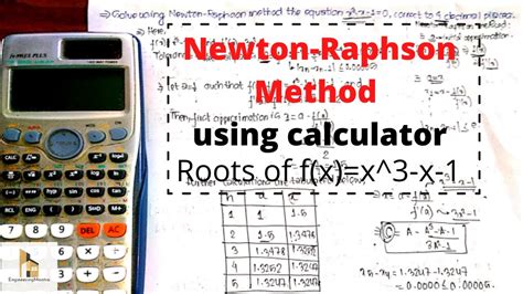 Newton Raphson Method Newton Raphson Method By Using Calculator X3