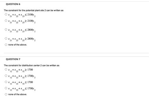 Solved The Constraint For The Potential Plant Site 2 Can Be
