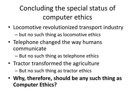 Ppt Lecture 2 What Is Computer Ethics Special Status Of Computer