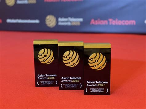 China Telecom Asia Pacific Is Proud To Have Won The Asian Telecom Awards Once Again Securing
