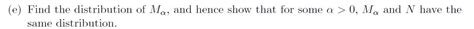 Solved Let N Be A Geometric Random Variable Taking Values