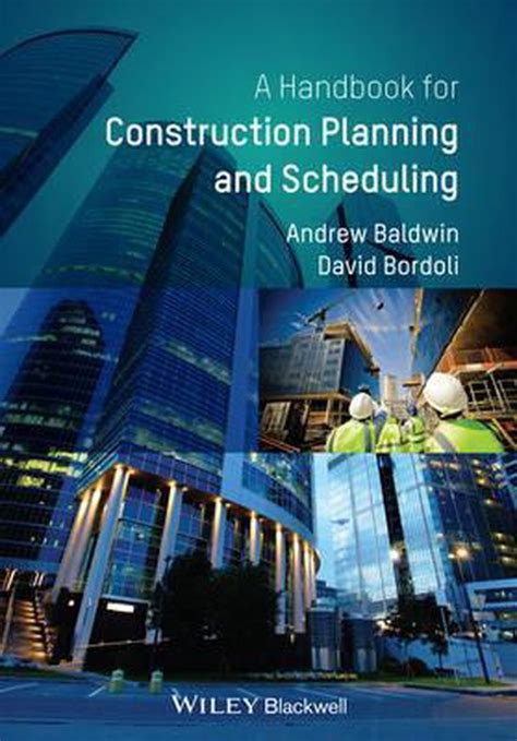 Handbook For Construction Planning And Scheduling 9780470670323