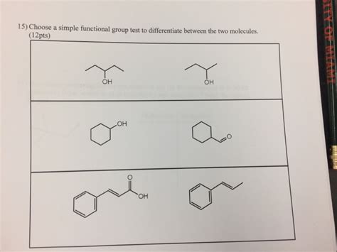 Solved Choose A Simple Functional Group Test To Chegg Com
