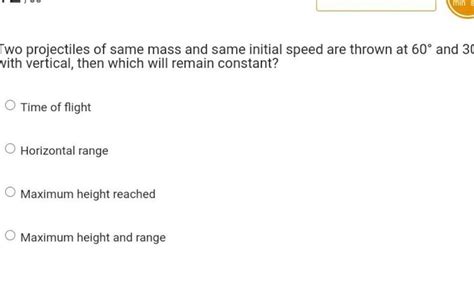 [answered] Two Projectiles Of Same Mass And Same Initial Speed Are Kunduz