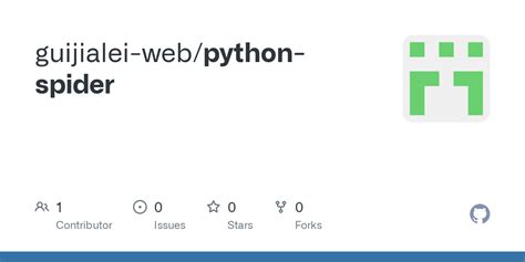 GitHub Guijialei Web Python Spider