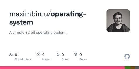 Github Maximbircuoperating System A Simple 32 Bit Operating System