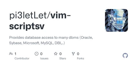 GitHub Pi LetLet Vim Scriptsv Provides Database Access To Many Dbms Oracle Sybase