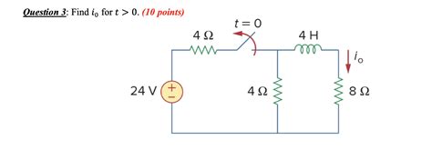 solved question 3 find i0 for t 0 10 points