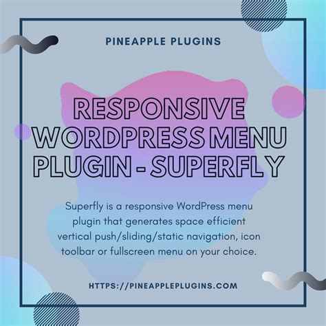 Responsive Wordpress Menu Plugin — Superfly Pineapple Plugins