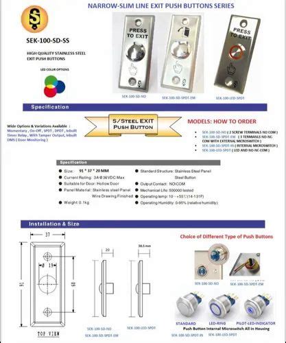 SS Exit Button SEK SPDT Pins Narrow SS Body Push Button At Piece In Gurgaon