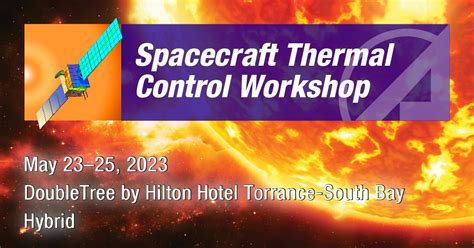 The Aerospace Corporation On Linkedin 2023 Spacecraft Thermal Control