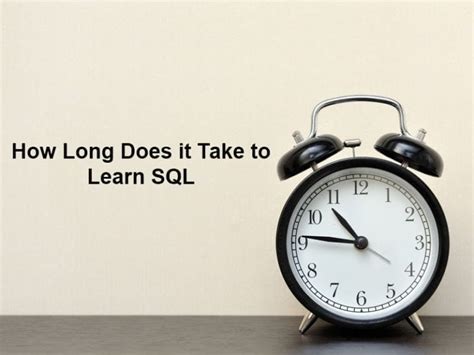 how long does it take to learn sql and why
