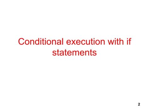 Topic12conditional If Else Executionppt Topic12conditional If Else Executionppt