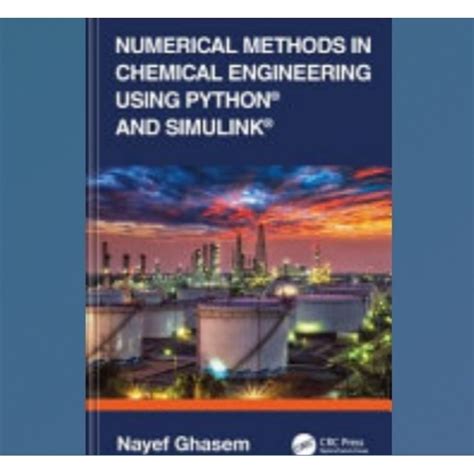 Jual Buku Numerical Methods In Chemical Engineering Using Pythonr And Simulinkr Shopee