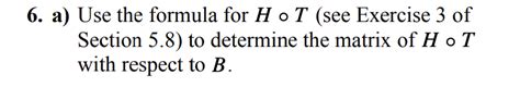 Solved In Exercises The Linear Transformations S T H Chegg