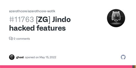 Zg Jindo Hacked Features · Issue 11763 · Azerothcoreazerothcore