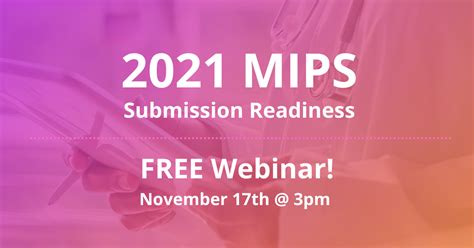 mips 2021 submission readiness