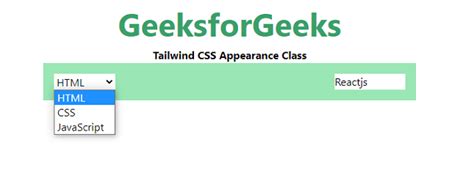 Tailwind CSS Appearance GeeksforGeeks