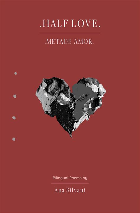 Half Love Metade Amor By Ana Silvani Goodreads