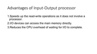 What Is Input Output Processor By Hdl And Coa Pptx