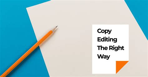 Copy Editing The Right Way And Boost Your Career Complete Guide