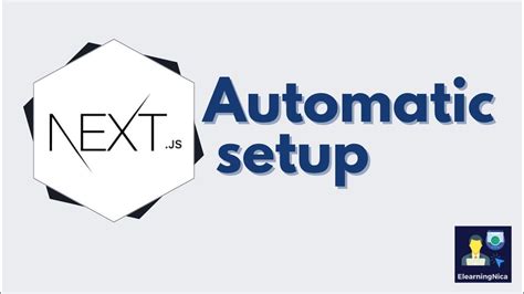Nextjs Automatic Setup Youtube