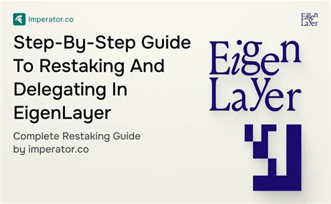 Eigenlayer Restaking Guide Delegate Liquid Staked Tokens To Imperator
