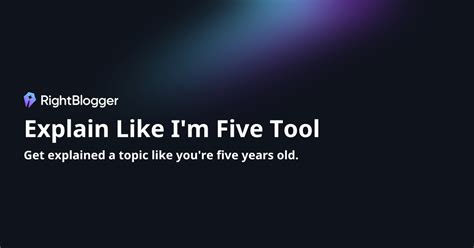explain like i m five tool rightblogger