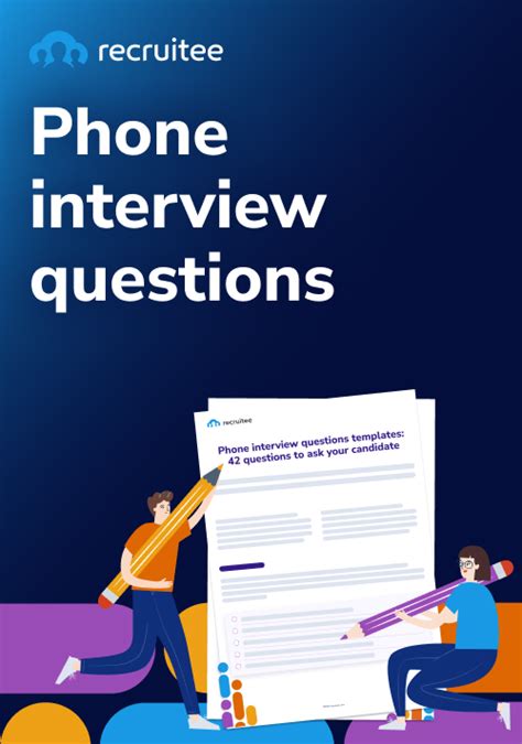 42 Phone Interview Questions To Ask