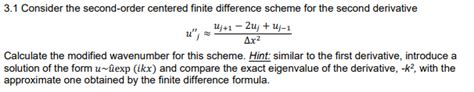 3 1 Consider The Second Order Centered Finite