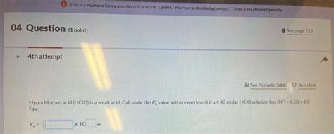 Solved Hypochlorous Acid Hclo Is A Weak Acid Calculate