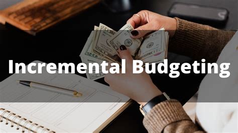 What Is Incremental Budgeting Definition Process Advantages
