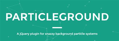 JQuery Particle System Plugin Particleground Free Download Focus Slide Php Cn