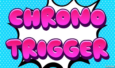 Chrono Trigger Text Effect And Logo Design Videogame