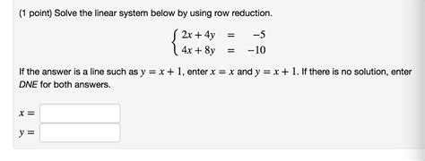 Solved Solve The Linear System Below By Using Row Reduction Chegg