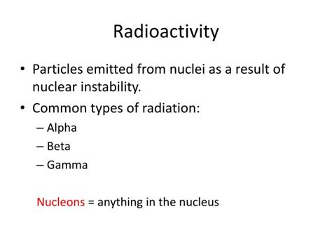 PPT Radioactivity PowerPoint Presentation Free Download ID